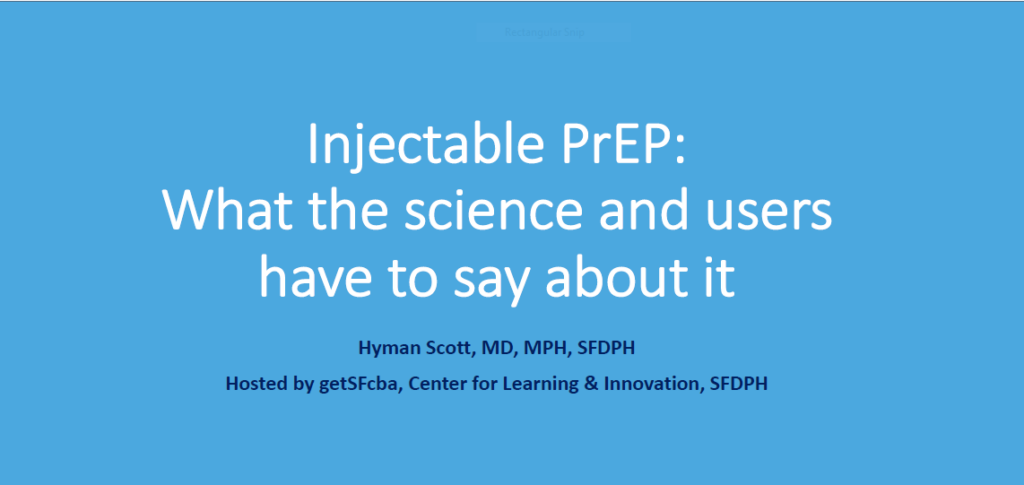 Injectable PrEP: What It's All About (Webinar) - getSFcba